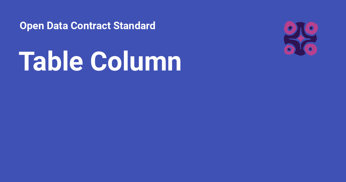 Table Column - Open Data Contract Standard