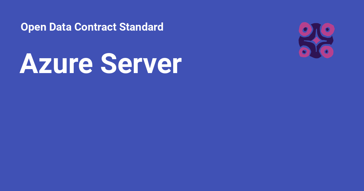 Azure Server - Open Data Contract Standard