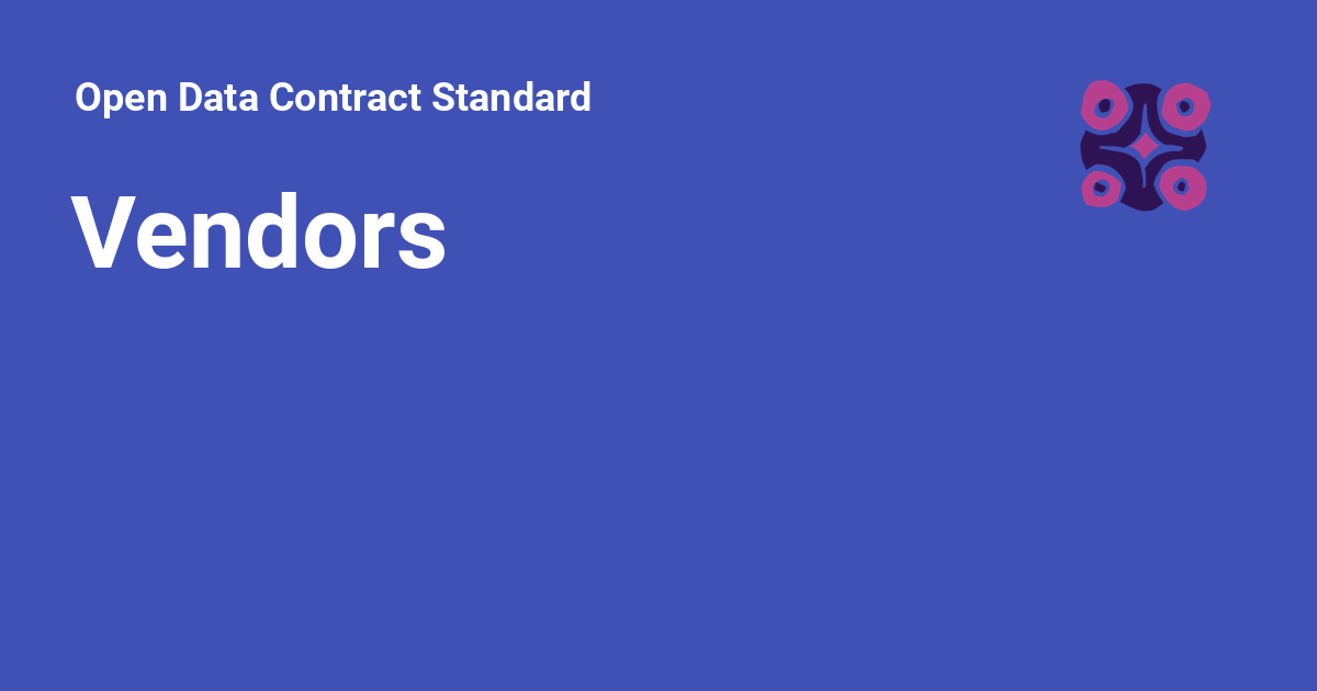 Vendors - Open Data Contract Standard